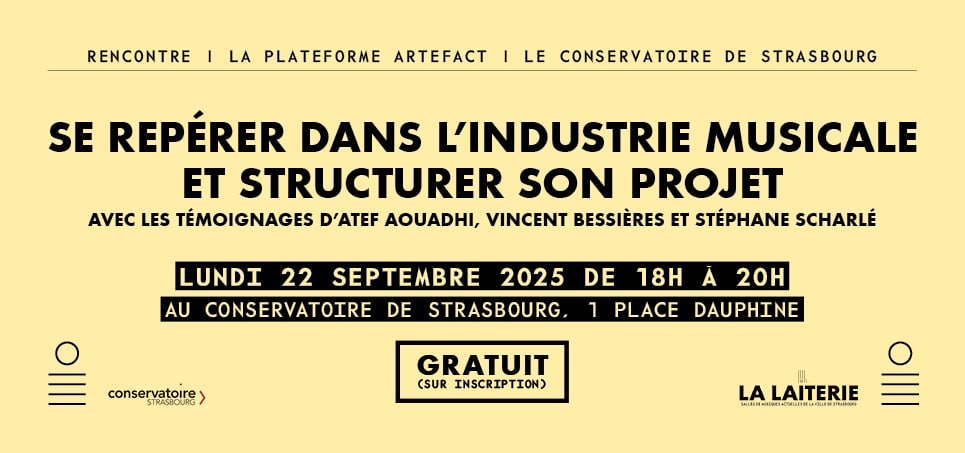 ATELIER : Se repérer dans l’industrie musicale & structurer son projet – La Plateforme